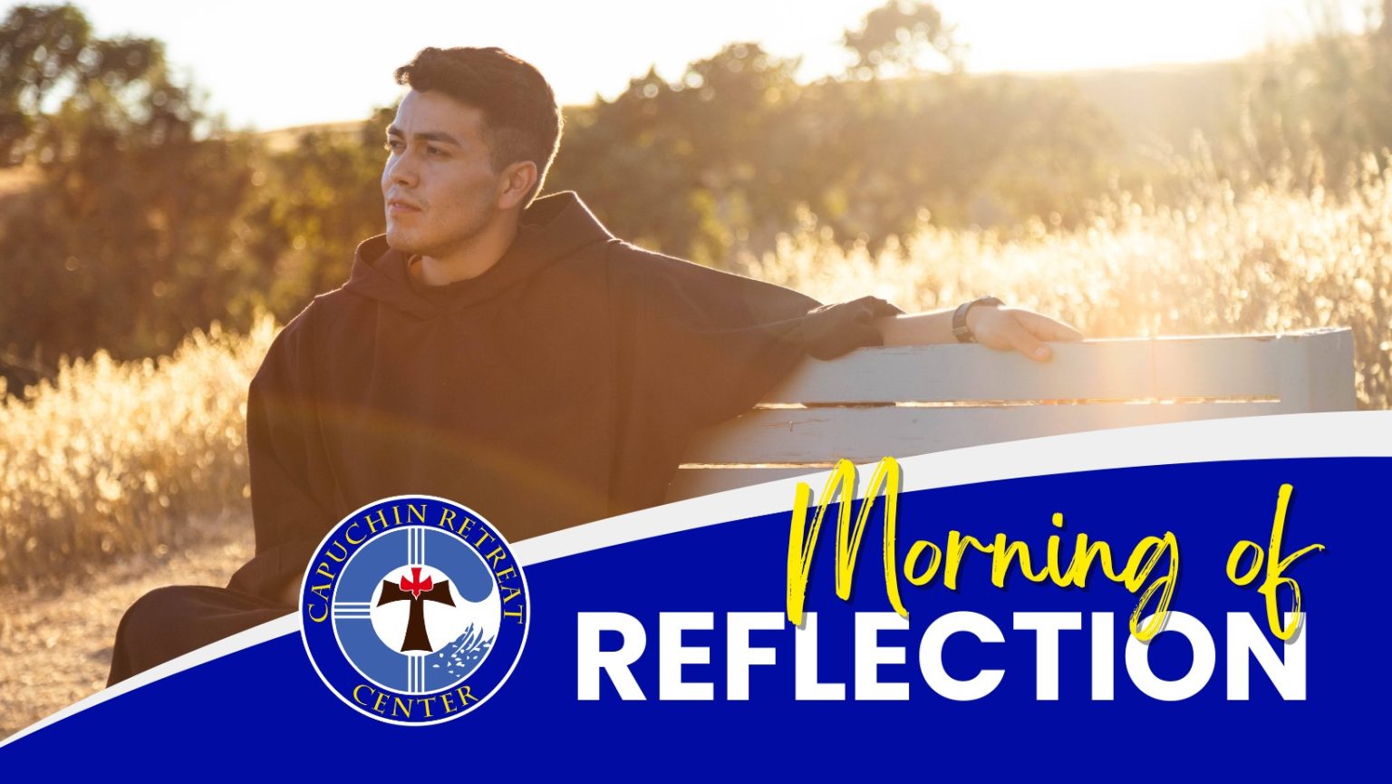 Morning of Reflection: Humility and God's Will – A Franciscan View ...