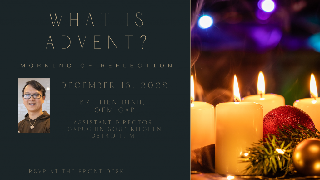 Morning of Reflection: So What Is Advent? - Capuchin Retreat
