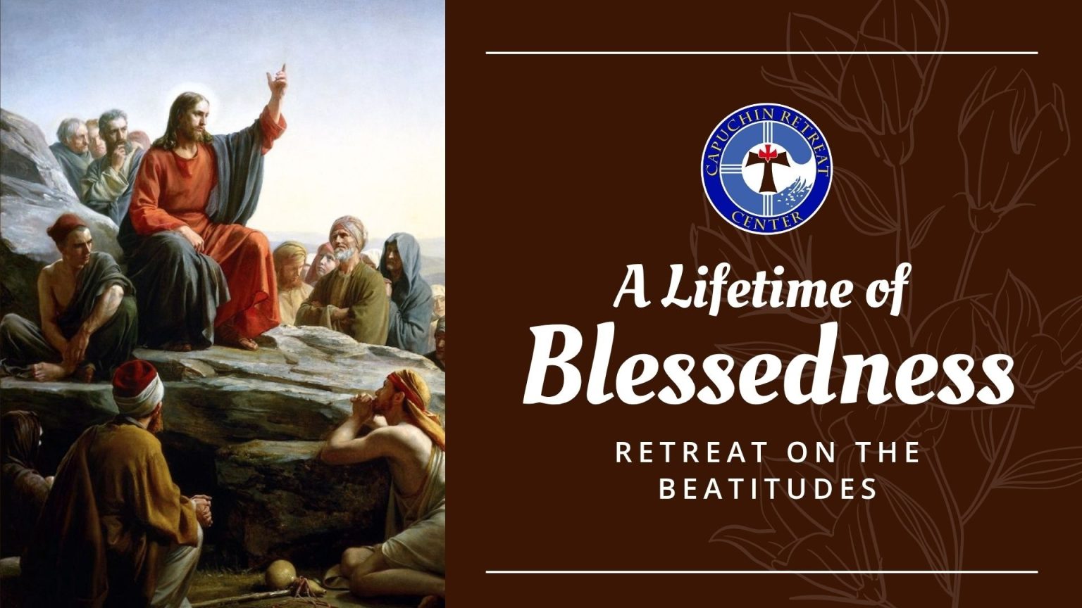 "A Lifetime of Blessedness" - Women's Silent Retreat on the Beatitudes ...